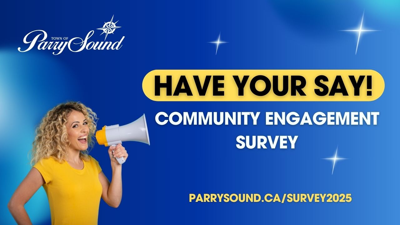 Town of Parry Sound 2025 Community Survey Now Open
